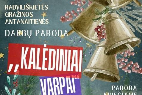 „KALĖDINIAI VARPAI“